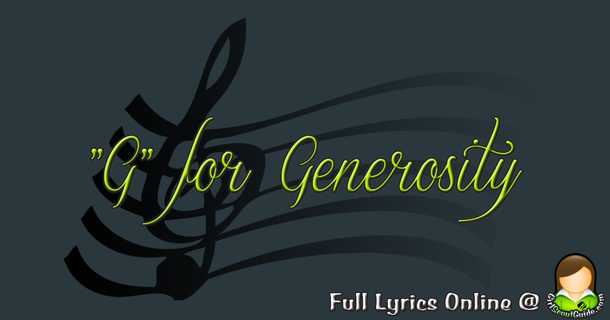 G for Generosity | Girl Scout Guide
