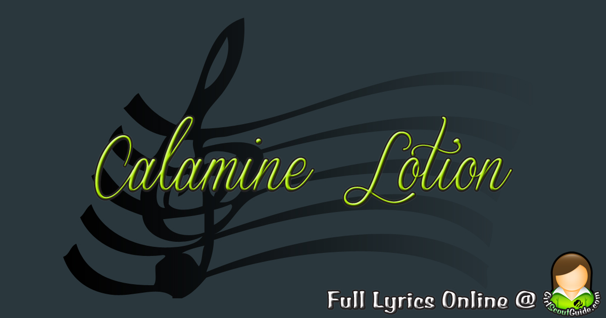 Calamine Lotion | Girl Scout Guide