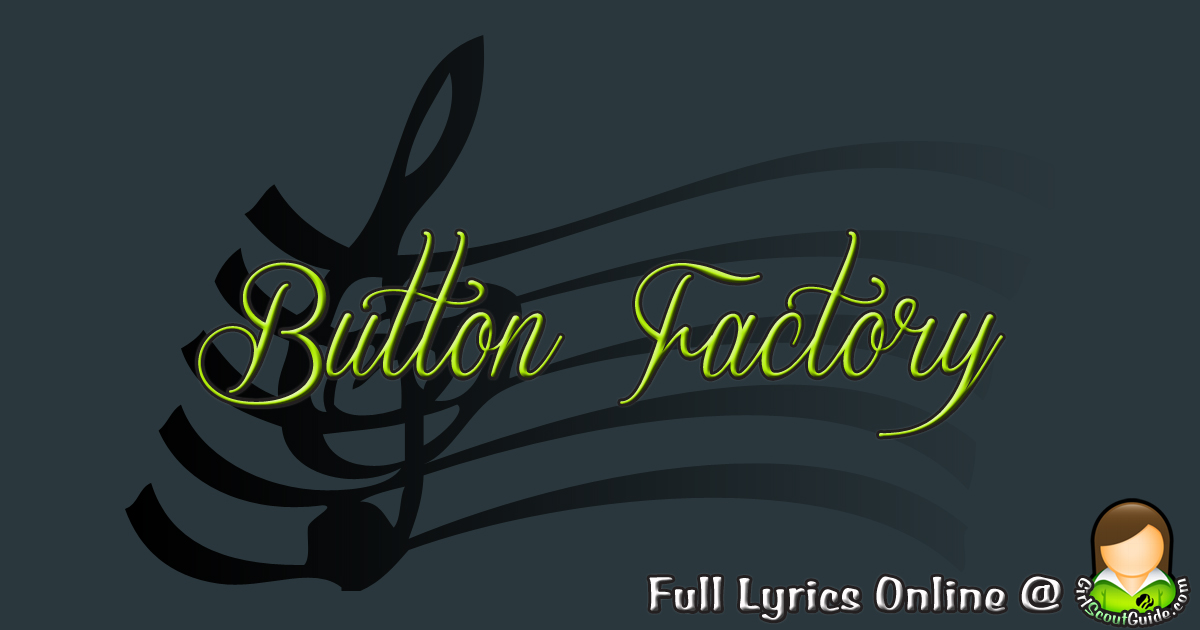 Button Factory | Girl Scout Guide